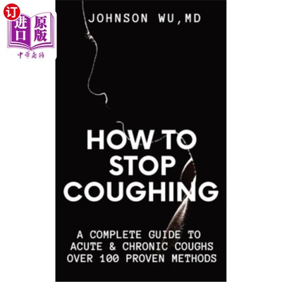 海外直订医药图书How to Stop Coughing 如何停止咳嗽