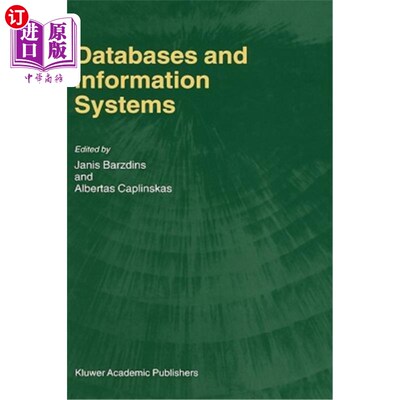 海外直订Databases and Information Systems: Fourth International Baltic Workshop, Baltic  数据库与信息系统:第四届国