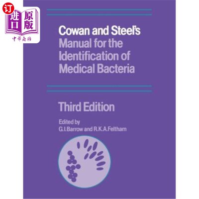 海外直订医药图书Cowan and Steel's Manual for the Identification of Medical Bacteria Cowan和Steel医疗细菌鉴定手册