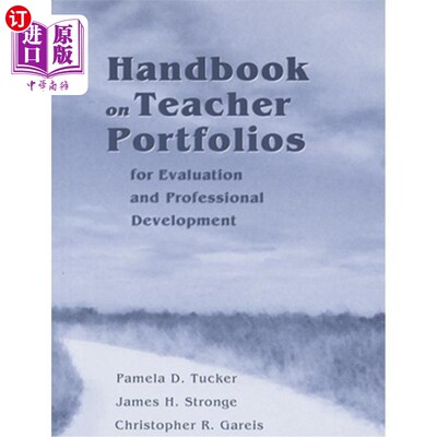 海外直订Handbook on Teacher Portfolios for Evaluation and Professional Development [With 教师评鉴及专业发展档案手册