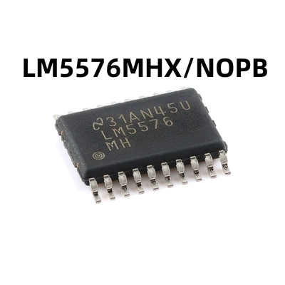 LM5576MHX/NOPBHTSSOP-20原装正