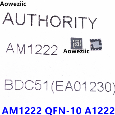 10个 AM1222 QFN-10 丝印 A1222 IC集成电路 芯片 全新原装 直拍
