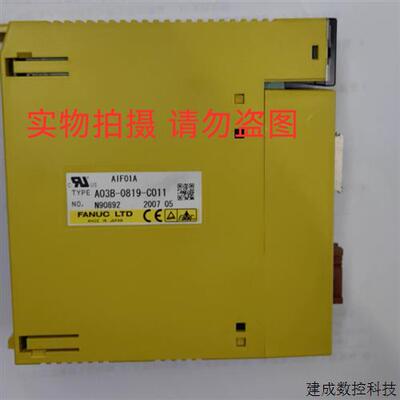议价A03B-0819-C011 C012 A03B-0807-C011 FANUC发那科原装IO模块