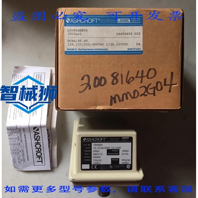 原装供应 ASHCROF LPDN4GGB05 压力控制开关 3000 PSI