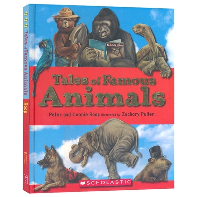 Tales Of Famous Animals 知名动物的故事 儿童百科科普读物 精装 英文原版进口图书