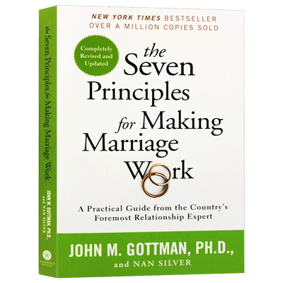 进口原版 婚姻的七项原则 专家的实用指南 The Seven Principles for Making Marriage Work 英文原版 全英文版进口原版英语书