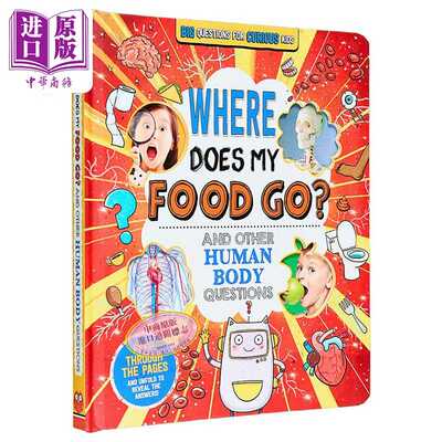 进口原版 *好奇孩子们的有趣科普 我的食物去哪里 Fascinating Facts for Curious Kids 英文原版 儿童纸板书 人体   Autumn Publi