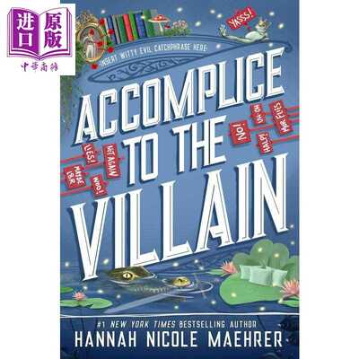 进口原版 *恶棍的同谋 精美豪华限量版 Accomplice to the Villain 英文原版 Hannah Nicole Maehrer   Entangled Publishing