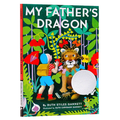 进口原版 我爸爸的小飞龙 英文原版 My Father's Dragon 纽伯瑞银奖 儿童文学小说故事章节书 青少年中小学英语课外阅读读物 进
