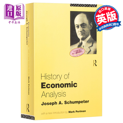 进口原版 *经济分析史 豆瓣高分 英文原版 History of Economic Analysis Joseph A. Schumpeter   Routledge