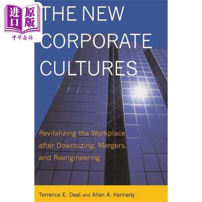 进口原版 *新企业文化The New Corporate Cultures 英文原版 Terrence E Deal 经济管理读物   Basic Books