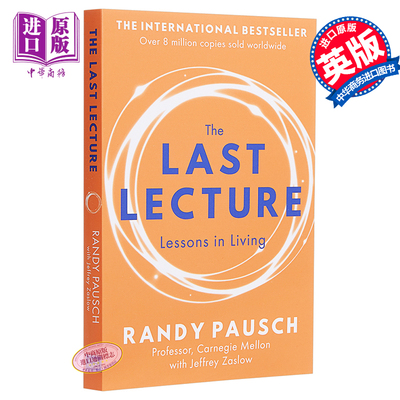 进口原版 *最后的演讲 英文原版 The Last Lecture Randy Pausch Hodder Paperback 英文小说   Hodder Paperback