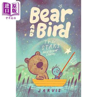 进口原版 *熊与鸟 星星的故事Jarvis Bear and Bird The Stars and Other Stories英文原版 儿童绘本 动物故事 精品   Walker UK