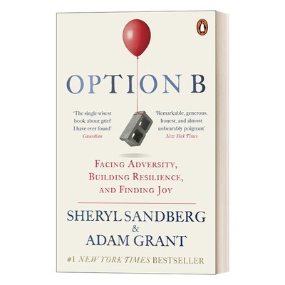 进口原版 Option B 另一种选择 直面逆境，培养复原力，重拾快乐 脸书COO谢丽尔 桑德伯格 英文版 进口英语原版书籍 英文原版