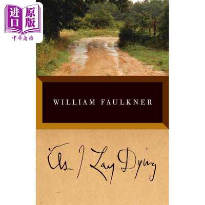 进口原版 *我弥留之际 威廉福克纳 As I Lay Dying 英文原版 William Faulkner 诺贝尔文学奖得主   Random House US