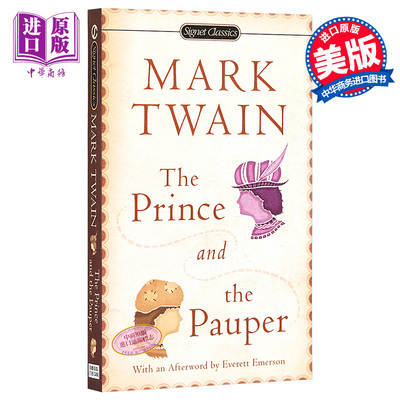 进口原版 *王子与乞丐 英文原版 经典文学 The Prince And The Pauper (Signet Classics) Mark Twain   Signet Classics