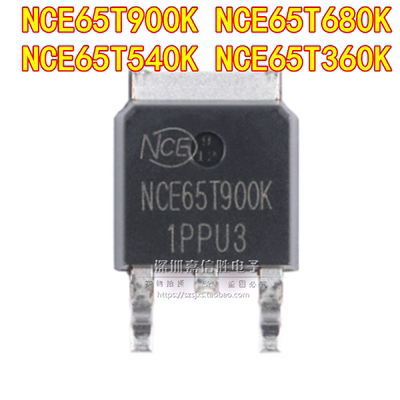 NCE65T900K NCE65T680K NCE65T540 NCE65T360 TO-252 MOS场效应管
