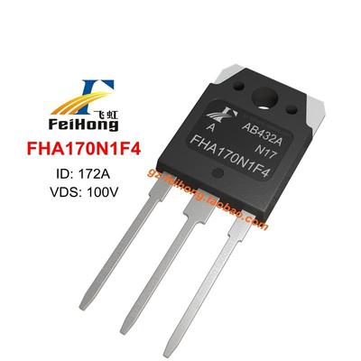 FHA170N1F4 飞虹原厂 172a 100v 全新 正品 场效应管 MOS管 TO-3P