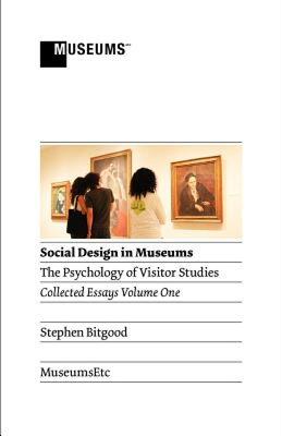 【预售】Social Design in Museums: The Psychology of Visitor