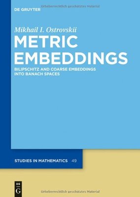 【预售】Metric Embeddings: Bilipschitz and Coarse Embe...