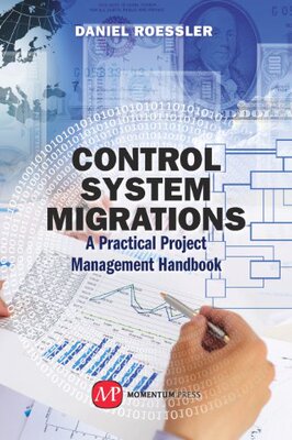 【预售】Control System Migrations: A Practical Project...