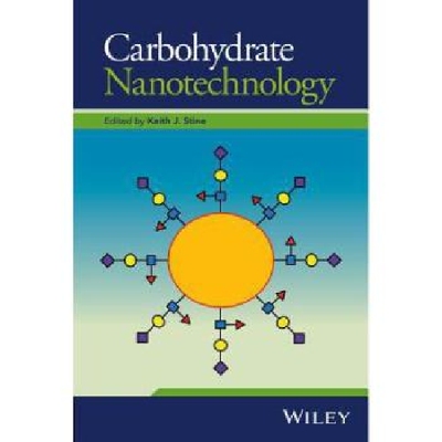 【预订】Carbohydrate Nanotechnology