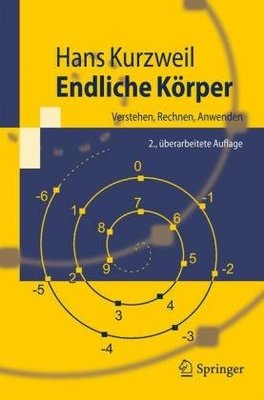 【预售】Endliche Korper: Verstehen, Rechnen,...