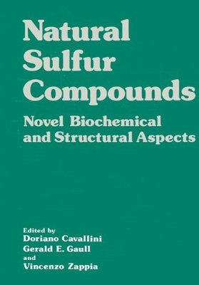 【预售】Natural Sulfur Compounds: Novel Biochemical an...