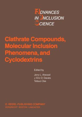 【预订】Clathrate Compounds, Molecular Inclu...