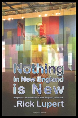 【预售】Nothing in New England Is New: The Poet's Experie