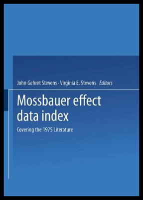 【预售】Mossbauer Effect Data Index: Covering the 1975 Li