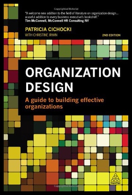【预售】Organization Design: A Guide to Building Effectiv
