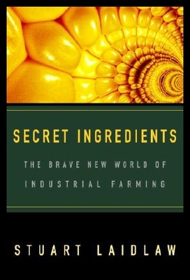 【预售】Secret Ingredients: The Brave New World of Indust