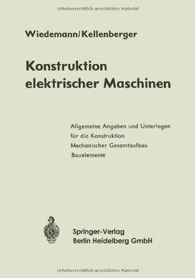 【预订】Konstruktion Elektrischer Maschinen