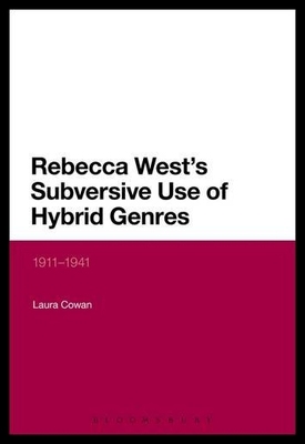 【预售】Rebecca West's Subversive Use of Hyb...