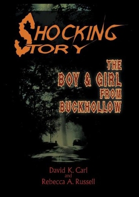 【预售】Shocking Story: The Boy & Girl from Buckhollow