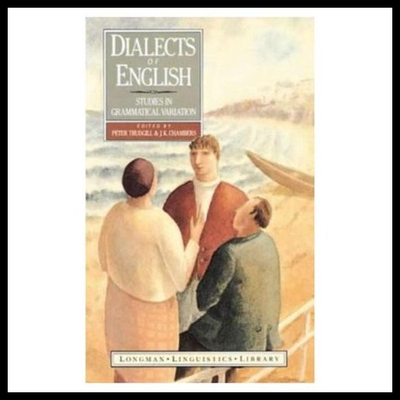 【预售】Dialects of English: Studies in Gramma