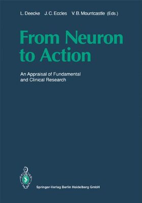 【预订】From Neuron to Action: An Appraisal ...
