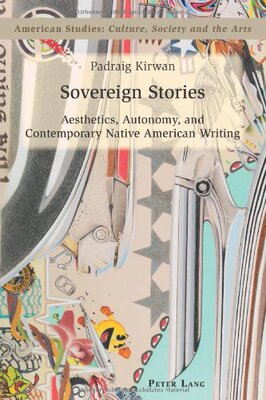 【预售】Sovereign Stories: Aesthetics, Autonomy and Co...