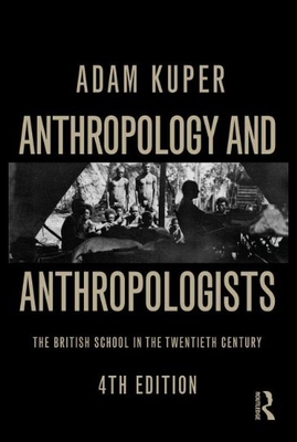 【预售】Anthropology and Anthropologists: The British Sch