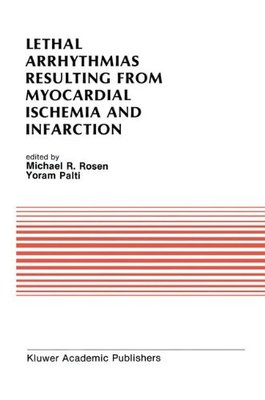 【预售】Lethal Arrhythmias Resulting from Myocardial I...