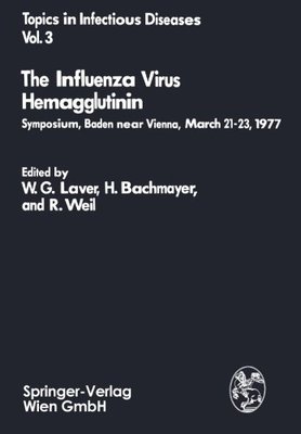 【预订】The Influenza Virus Hemagglutinin: S...