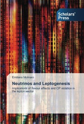 【预售】Neutrinos and Leptogenesis