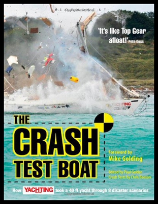 【预售】Crash Test Boat: How Yachting Monthly Took a 40ft