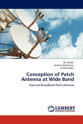 【预售】Conception of Patch Antenna at Wide Band