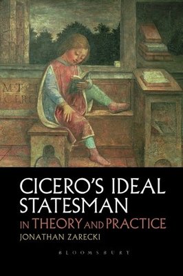 【预售】Cicero's Ideal Statesman in Theory and Practice