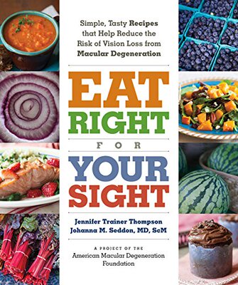 【预售】Eat Right for Your Sight: Simple, Tasty Recipe...