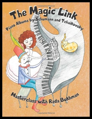 【预售】The Magic Link: Piano Albums by Schumann and Tcha