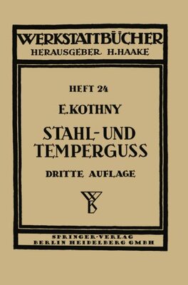 【预订】Stahl- Und Temperguss: Ihre Herstell...