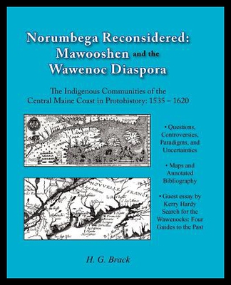 【预售】Norumbega Reconsidered: Mawooshen and the Wawenoc